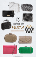 Bolsa de festa: inspirações e dicas para escolher a sua - Dicas de Mulher
